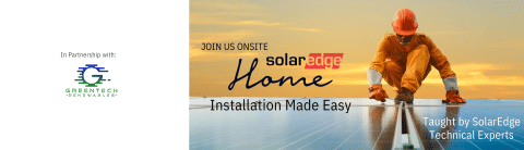 SolarEdge Home Installation Training | Greentech Renewables